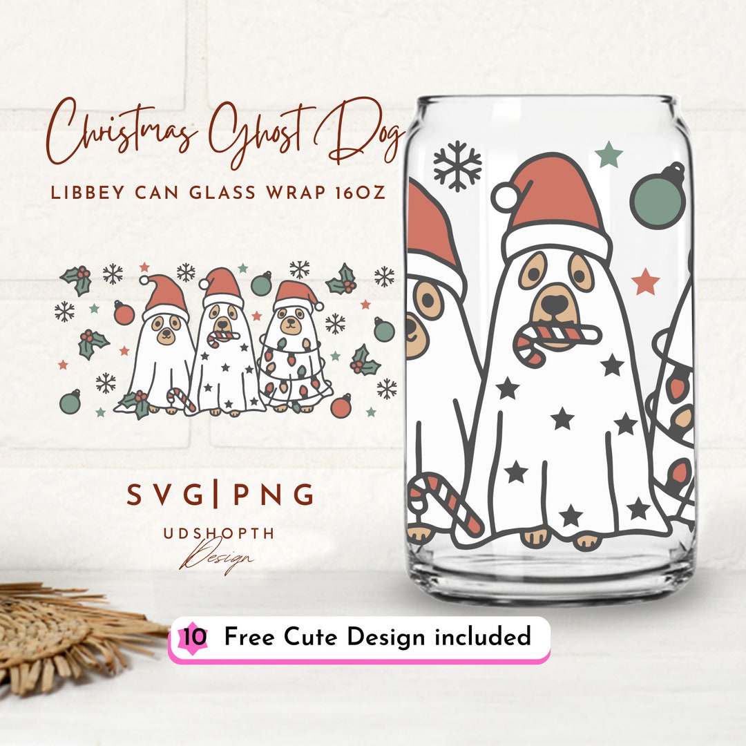 Spooky Christmas 16oz Glass Can Wrap Svg, Christmas Ghost Dog Svg ...