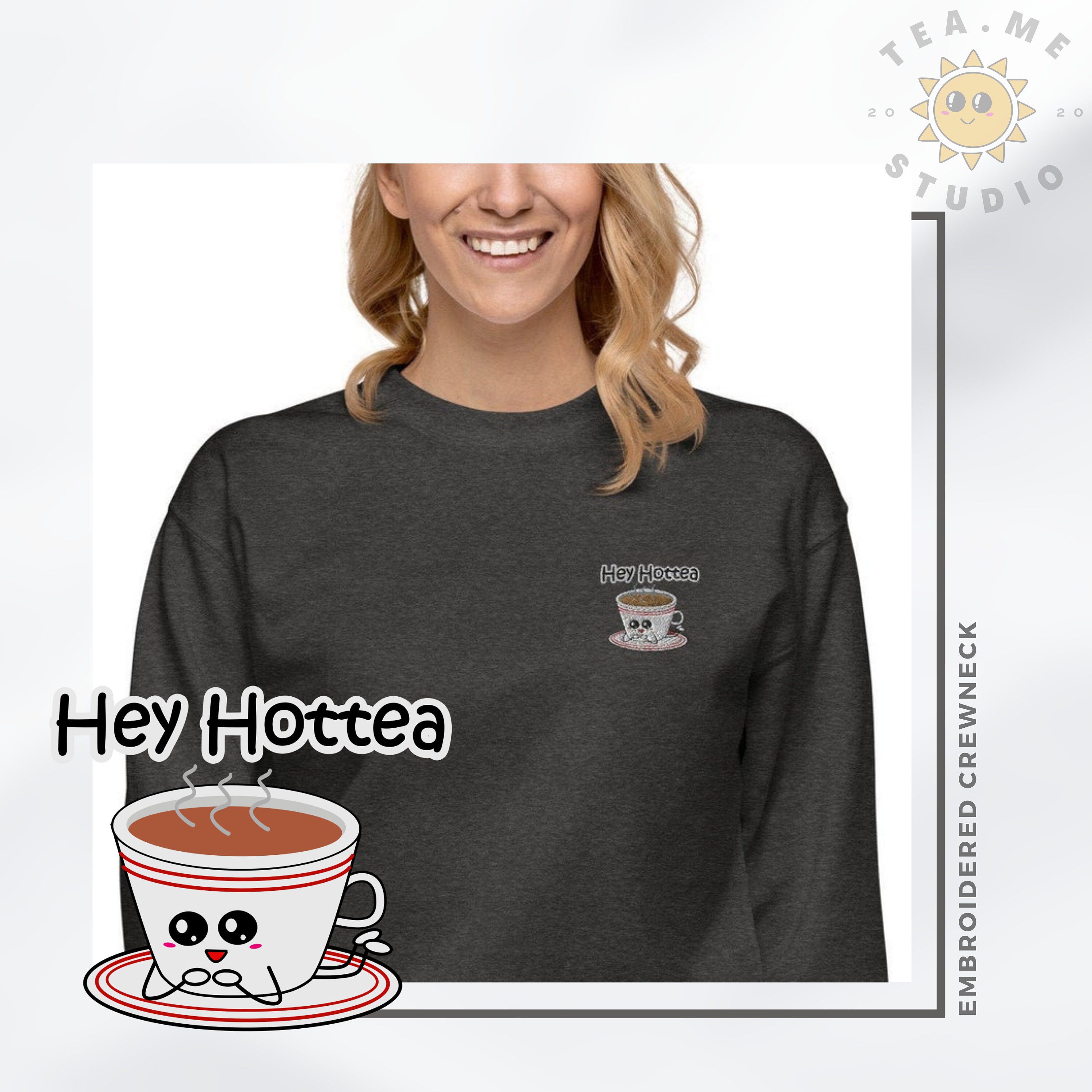 Hey Hottea "Hottie" | Bubble Tee Crewneck Pullover | Stickerei Unisex ...