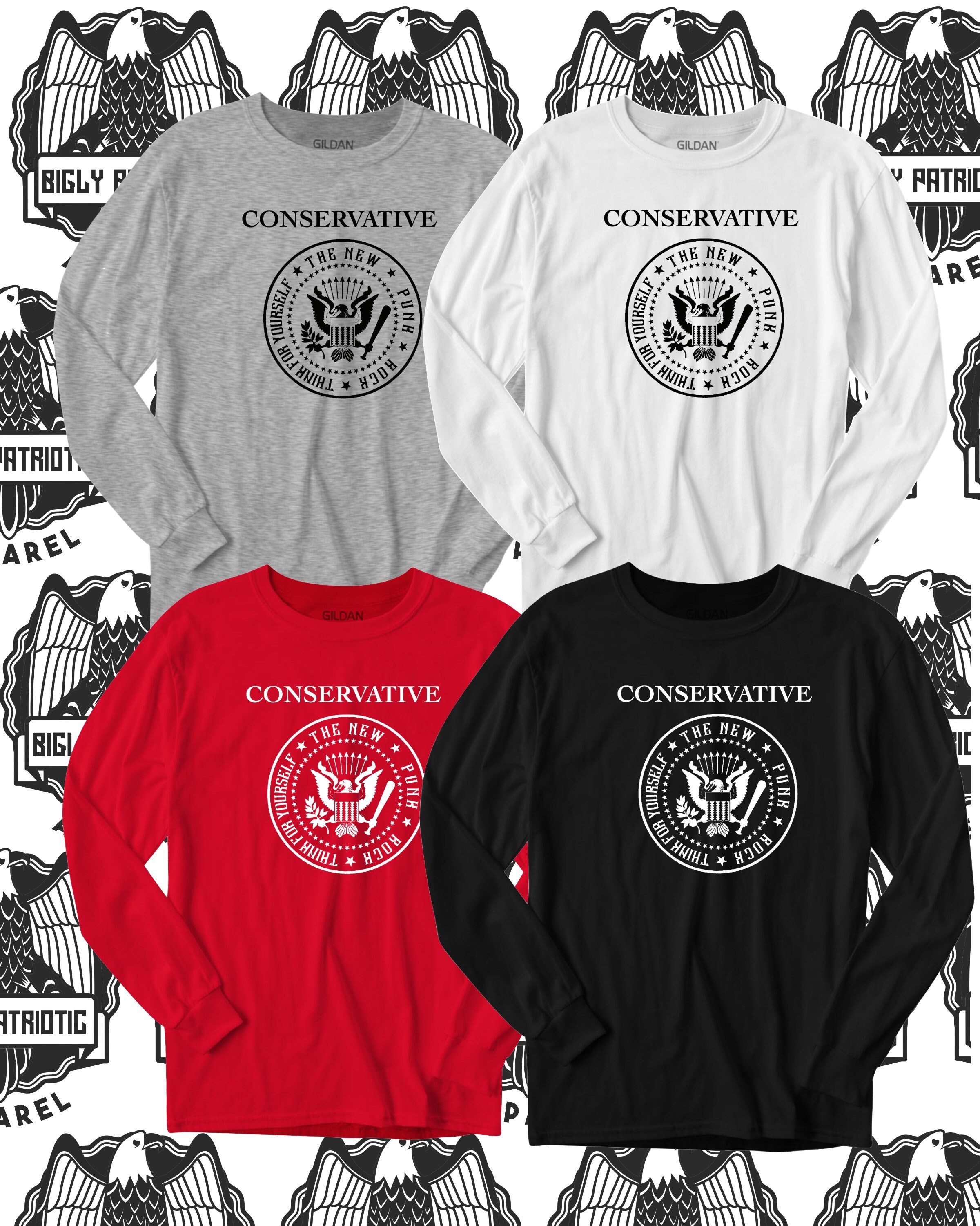Conservative the New Punk Rock Bigly Patriotic Long Sleeve - Etsy