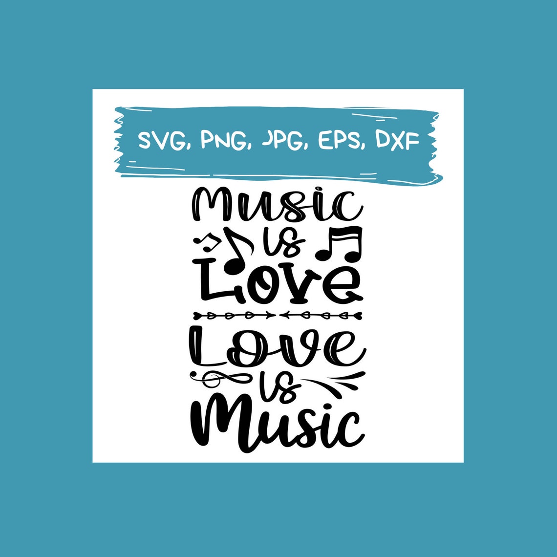 Music Cut File, Music is love, love is music quote SVG, Music SVG cut ...