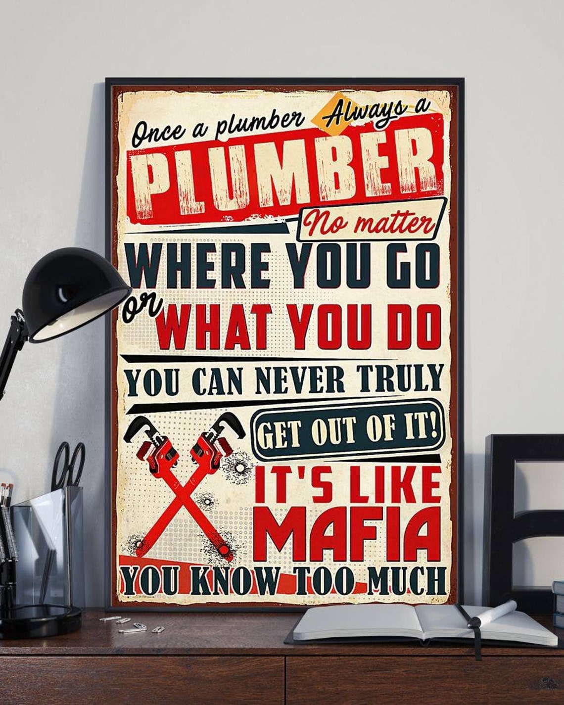 Plumber Poster Once A Plumber Always A Plumber Plumbing | Etsy
