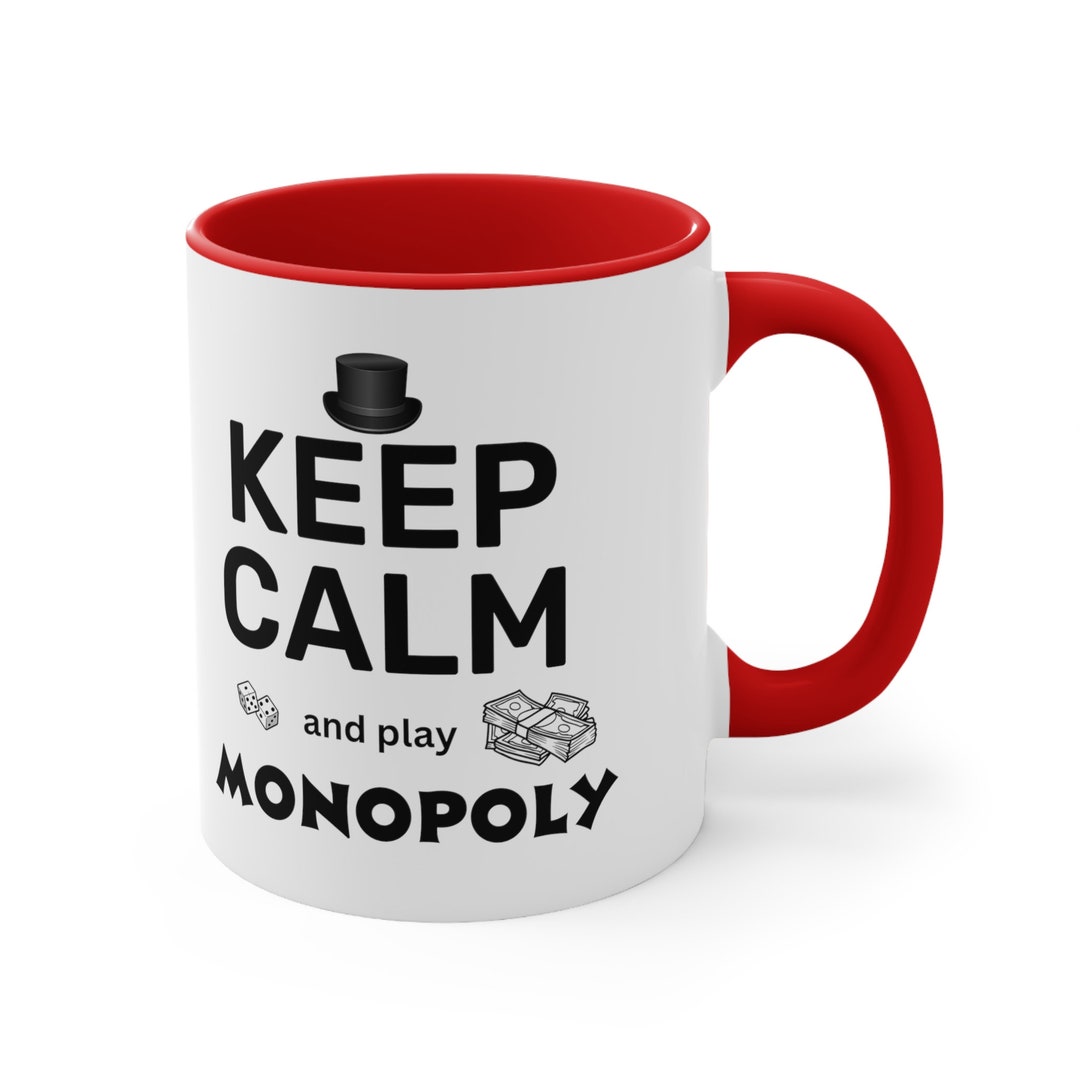 Keep Calm and Play Monopoly, Funny Custom Mug, Board Game Lover Gift ...