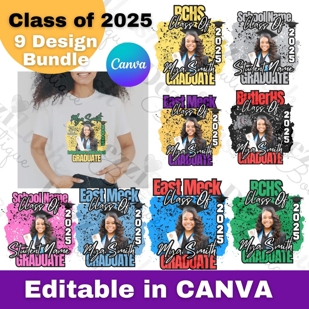 Senior Class of 2025 Graduation Shirt 9 Designs Bundle, Editable CANVA ...