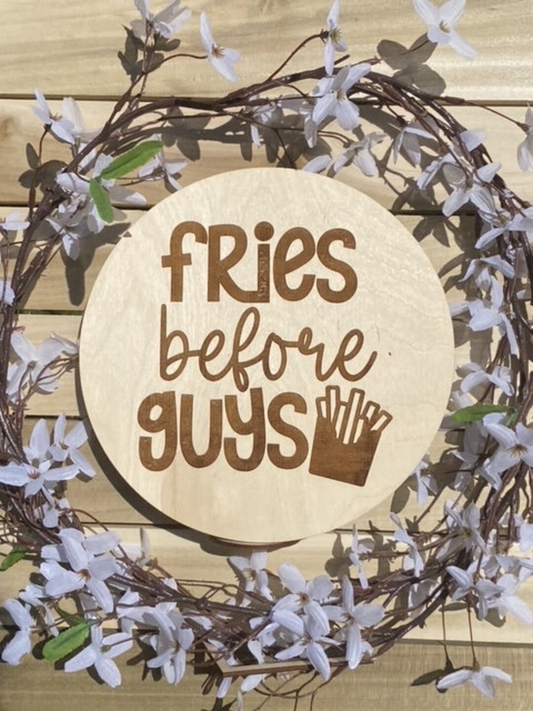 Wooden Signs Fries Before Guys - Etsy