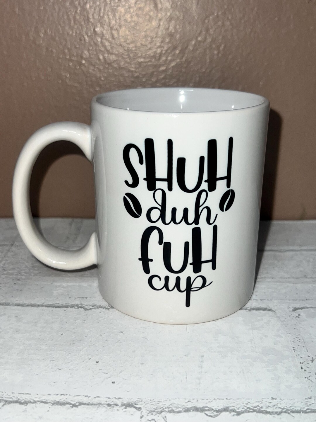 SHUT DA FUH Cup Mug, Nasty Mugs, Adult Mug, Coffee Mug Gift ...