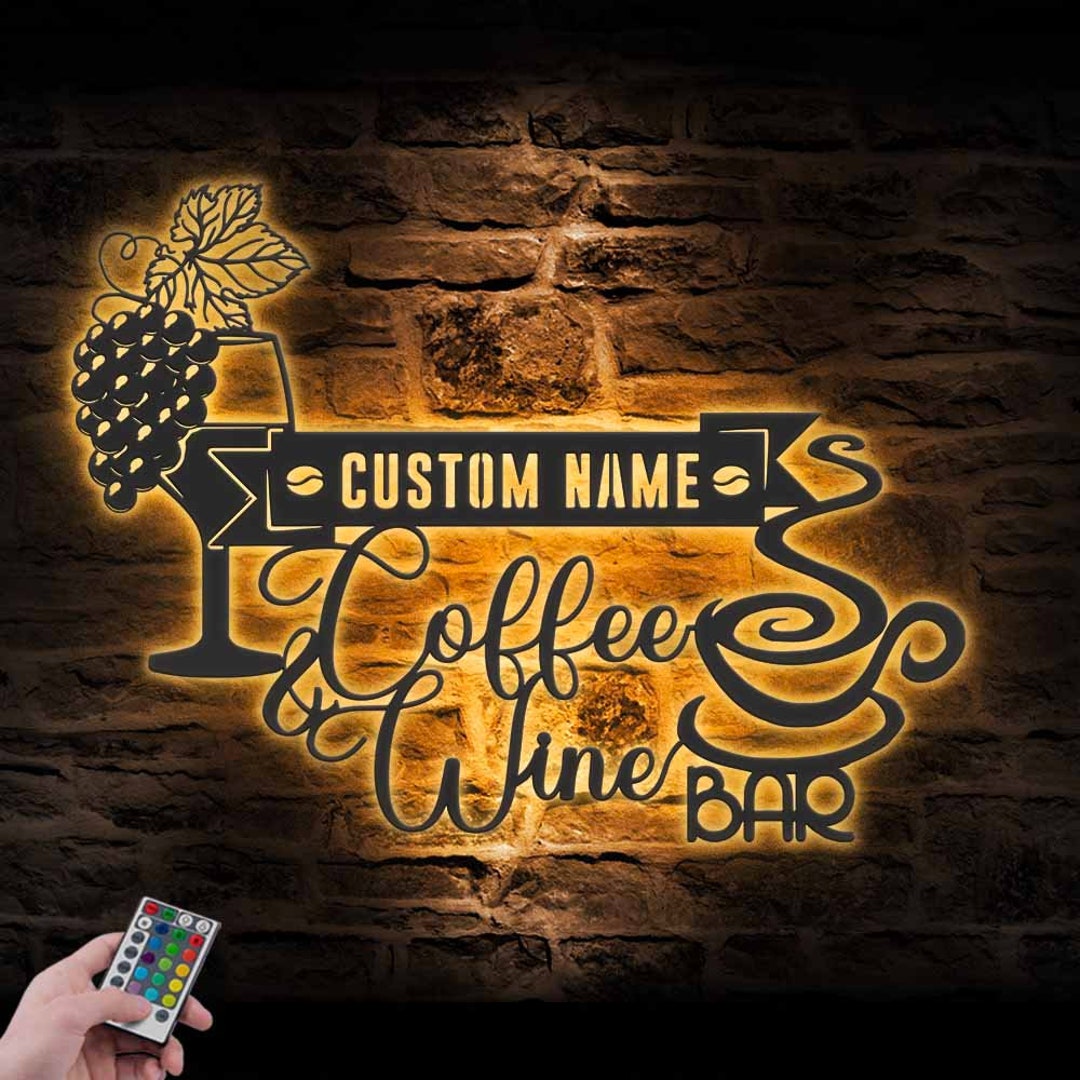 Custom Wine and Coffee Bar Metal Wall Art LED Light Personalized Coffee ...