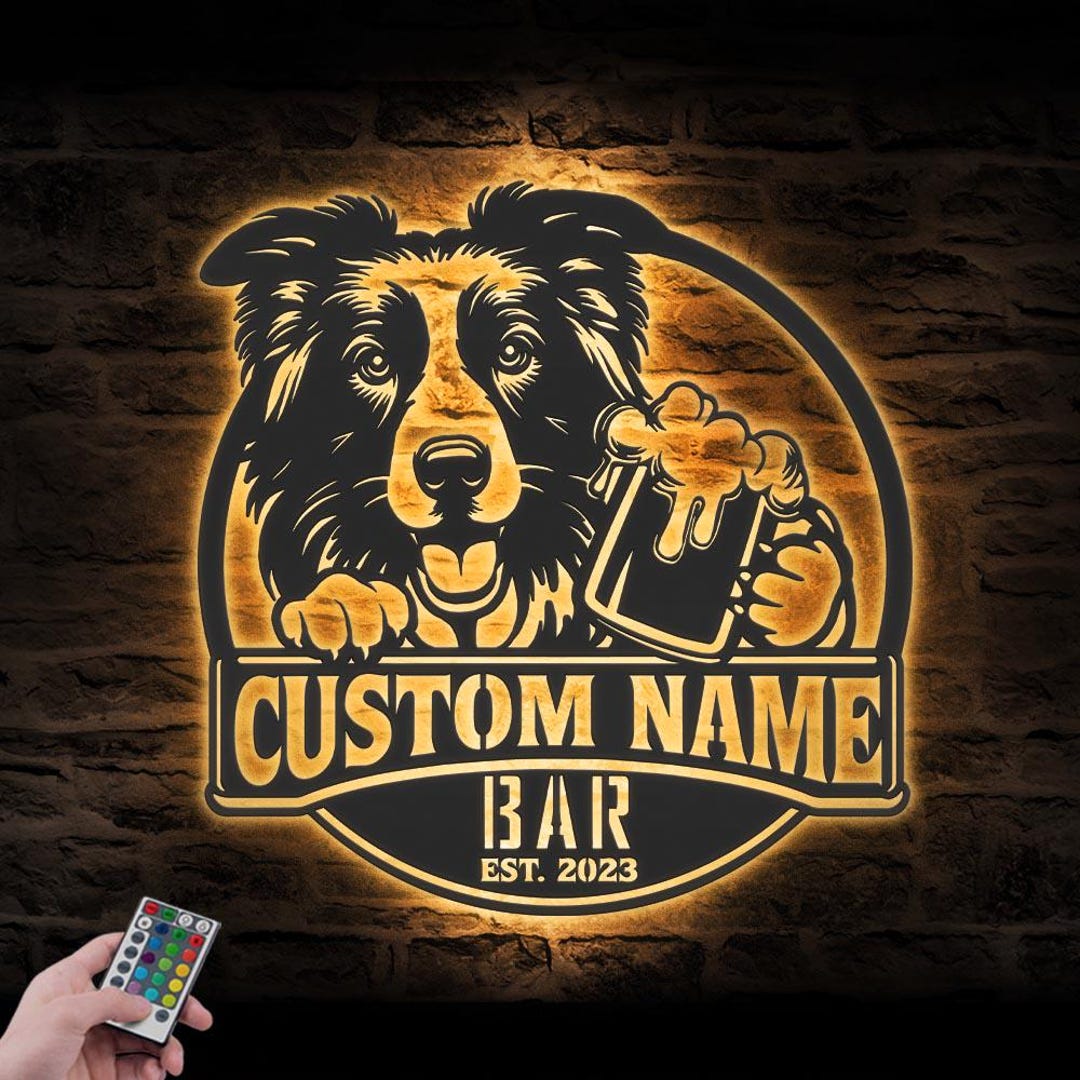 Custom Funny Border Collie Thirsty Beer Pub Metal Wall Art LED Light ...