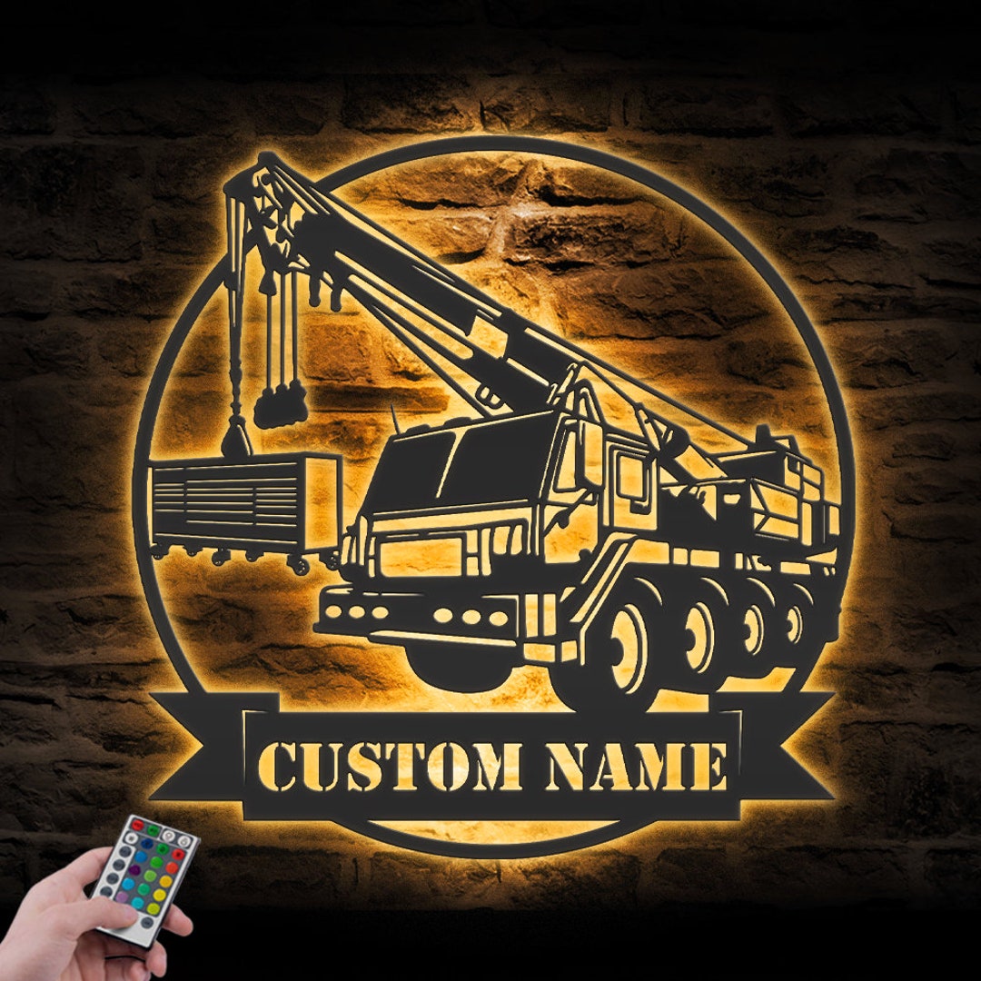 Custom Mobile Crane Truck Driver Metal Wall Art LED Light Personalized ...
