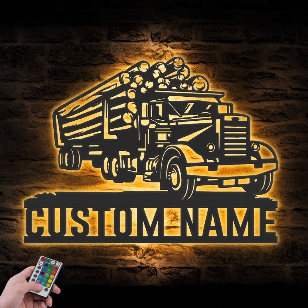 Custom Logging Truck Driver Metal Wall Art LED Light Personalized ...