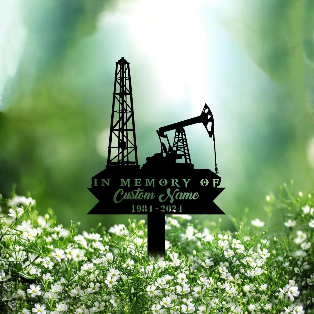 Custom Oil Field Worker Metal Memorial Stake Personalized Oil Rig ...