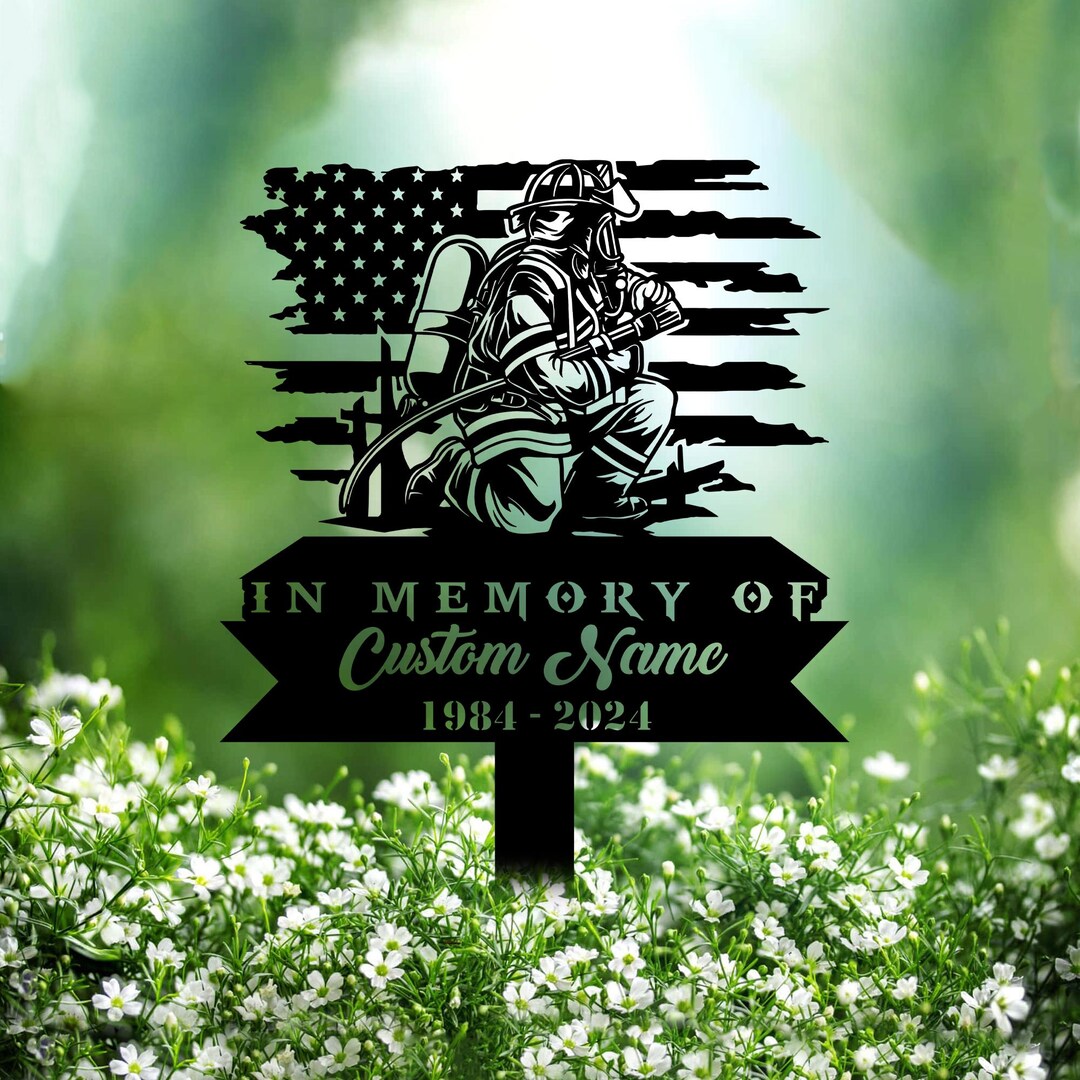 Custom Fireman Metal Memorial Stake Personalized Firefighter Grave ...