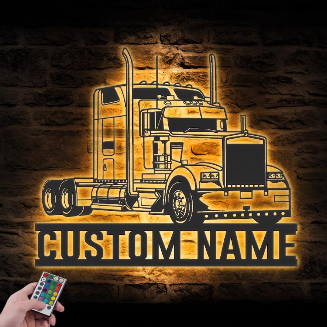 Custom Semi Truck Driver Metal Wall Art LED Light Personalized Trucker ...