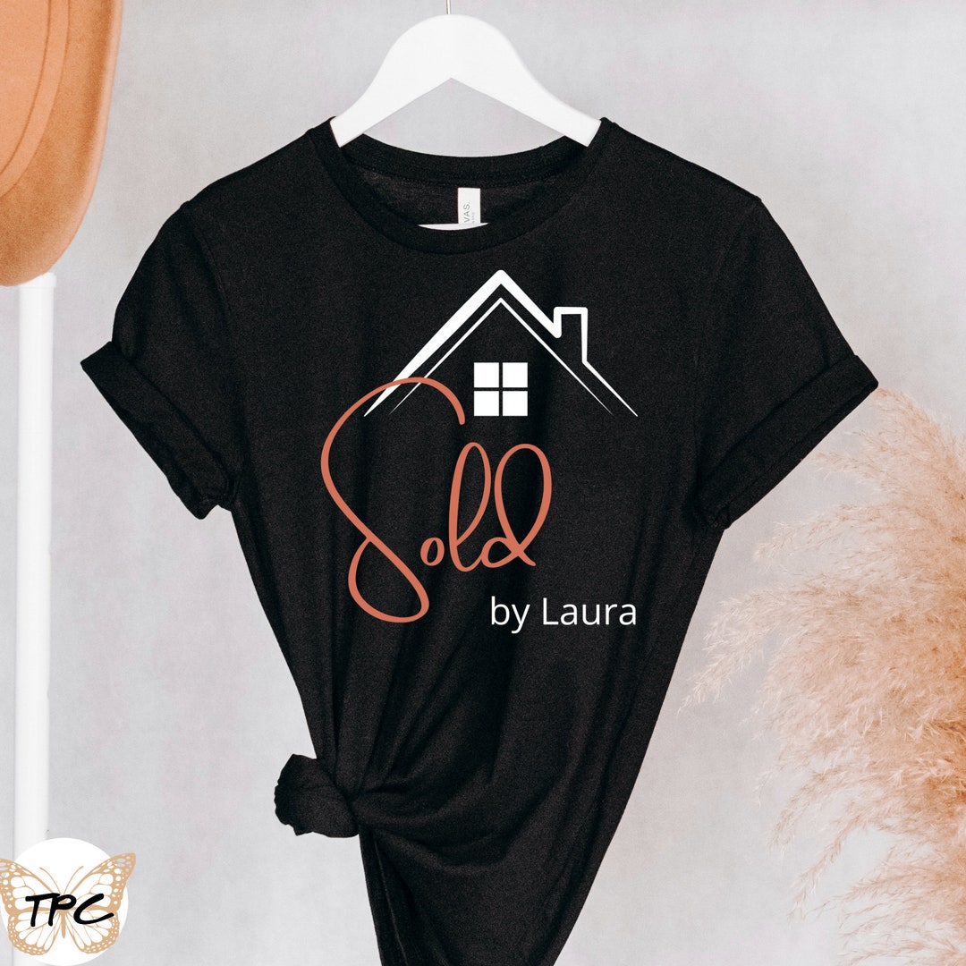 Custom Real Estate Shirt | Real Estate Shirt | Real Estate Shirts ...