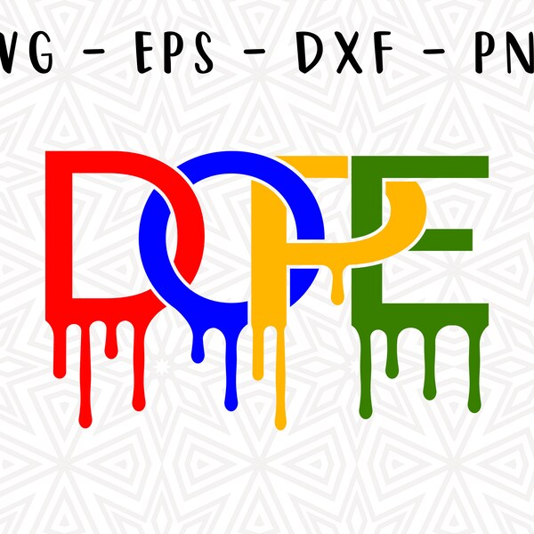 Dope Drip Svg - Etsy