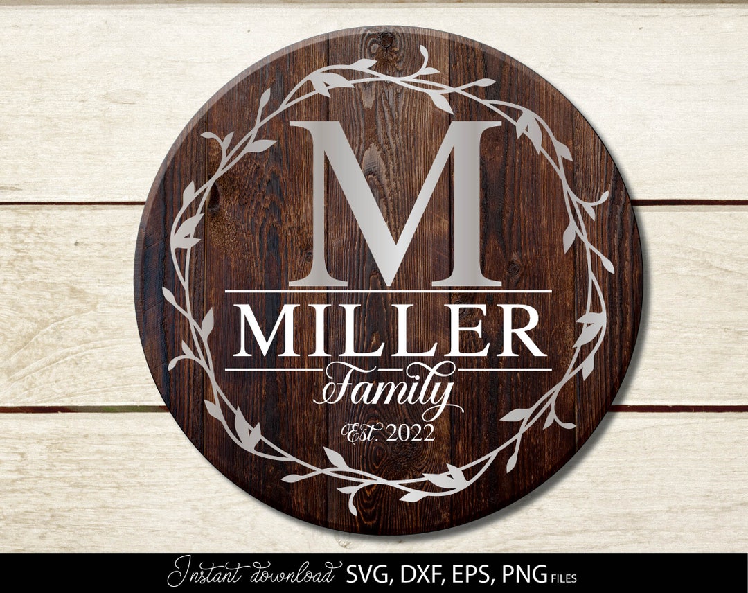 Family Sign SVG | Name Sign Svg | Last Name Monogram SVG | Farmhouse ...