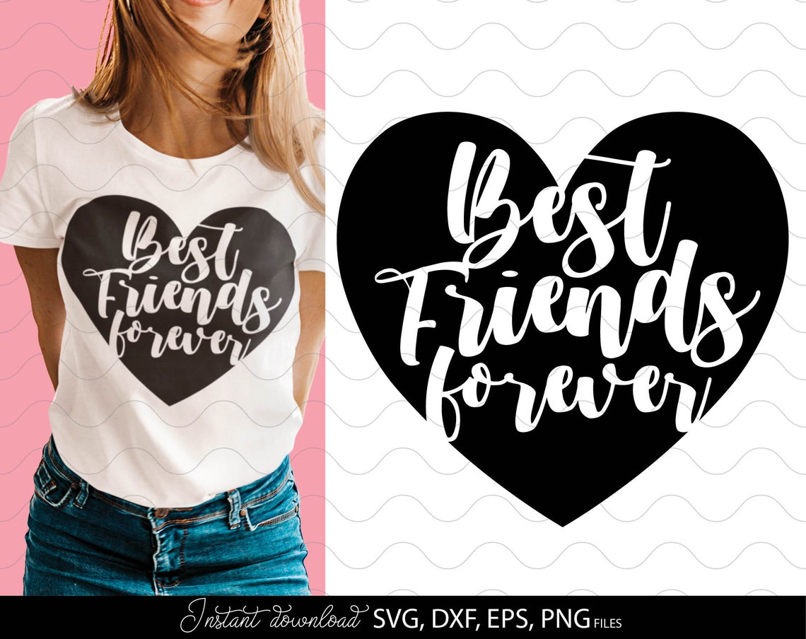 Best Friends Forever SVG Friends SVG Friends Heart SVG - Etsy