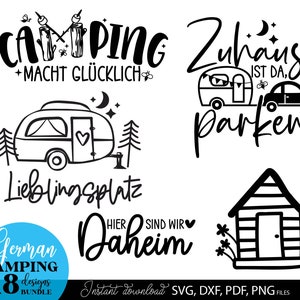 Deutsche Plotterdatei Camping Plotterdatei Wohnwagen Plotterdatei Camper Camping Sprüche Zuhause ...