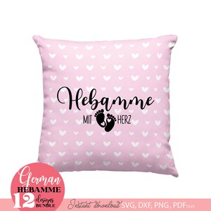 Hebamme Deutsche Sprüche - Hebamme Herz Svg Png Dxf Plotterdatei - Hebamme Geschenk Liebe Herz ...