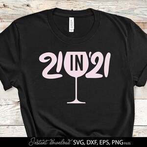 21st and Legal Birthday SVG Bundle Twenty First Birthday SVG 21st ...