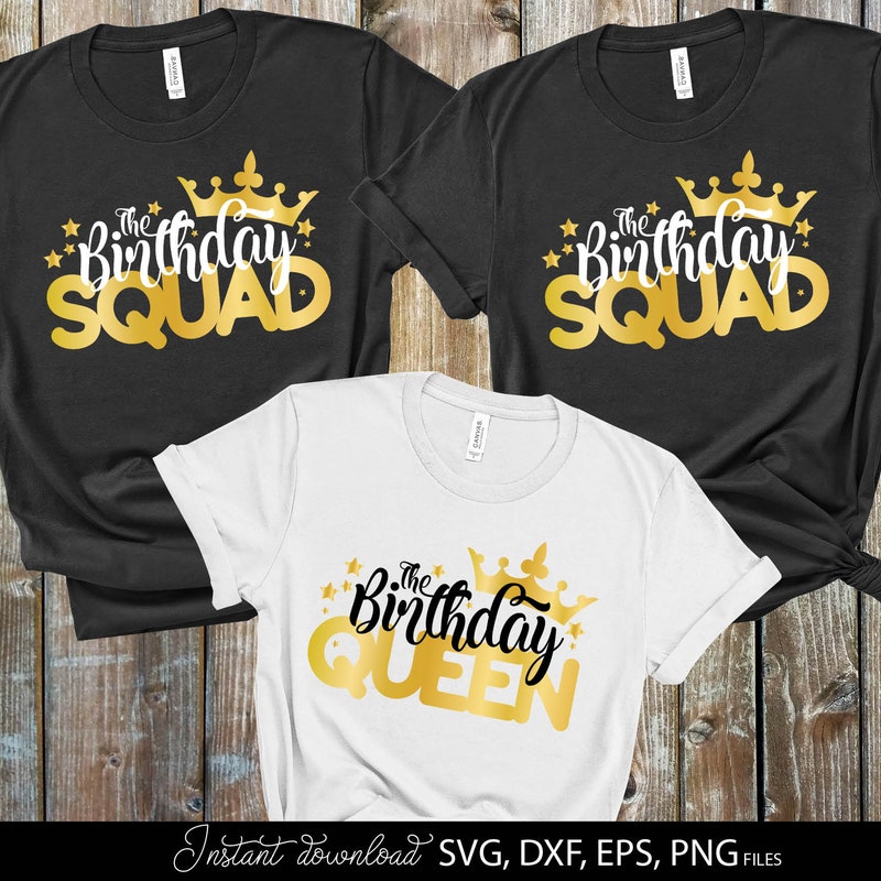 Birthday Queen and Squad Png - Etsy