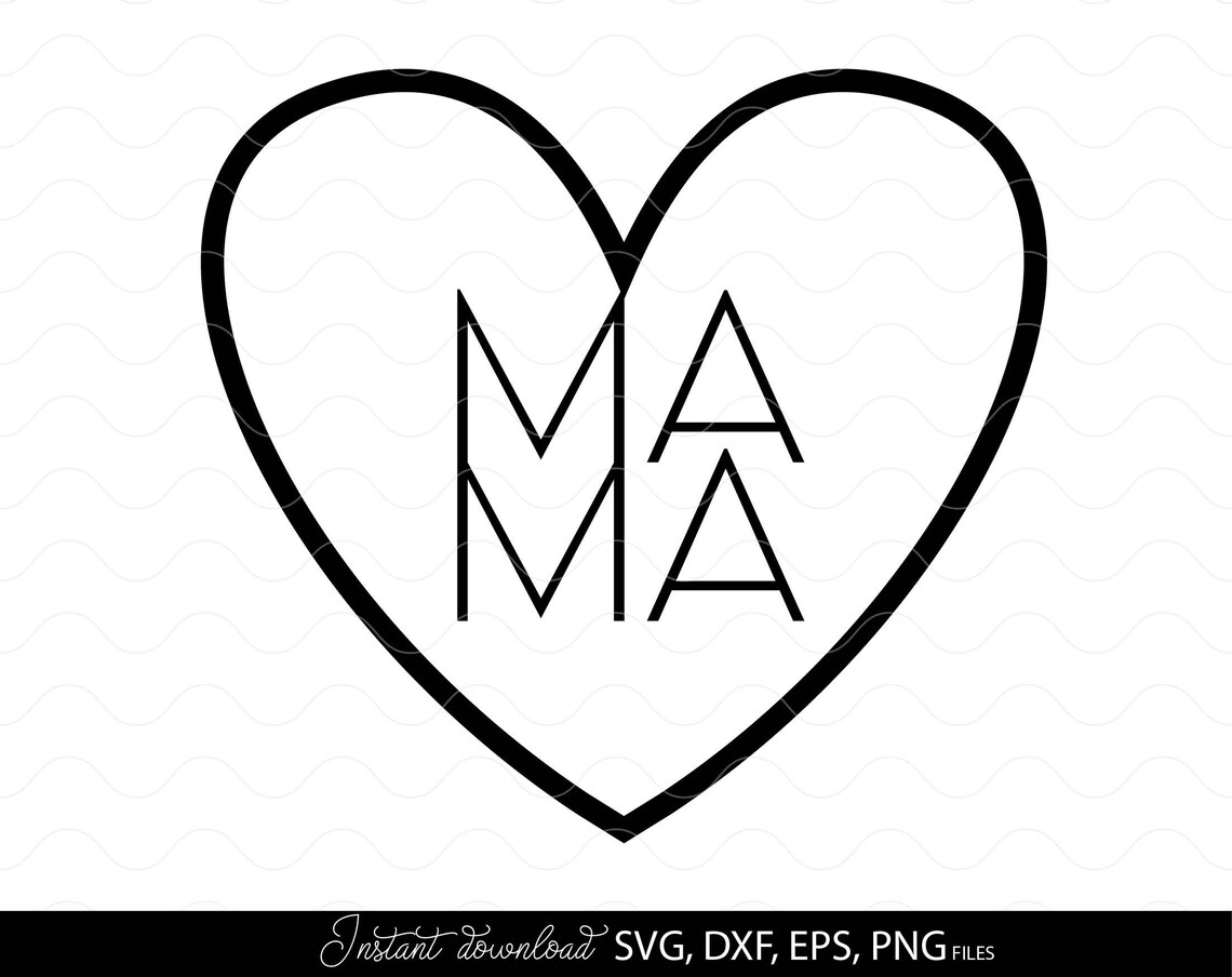 Mama SVG Mama Life SVG Mama Heart SVG Happy Mama Svg - Etsy