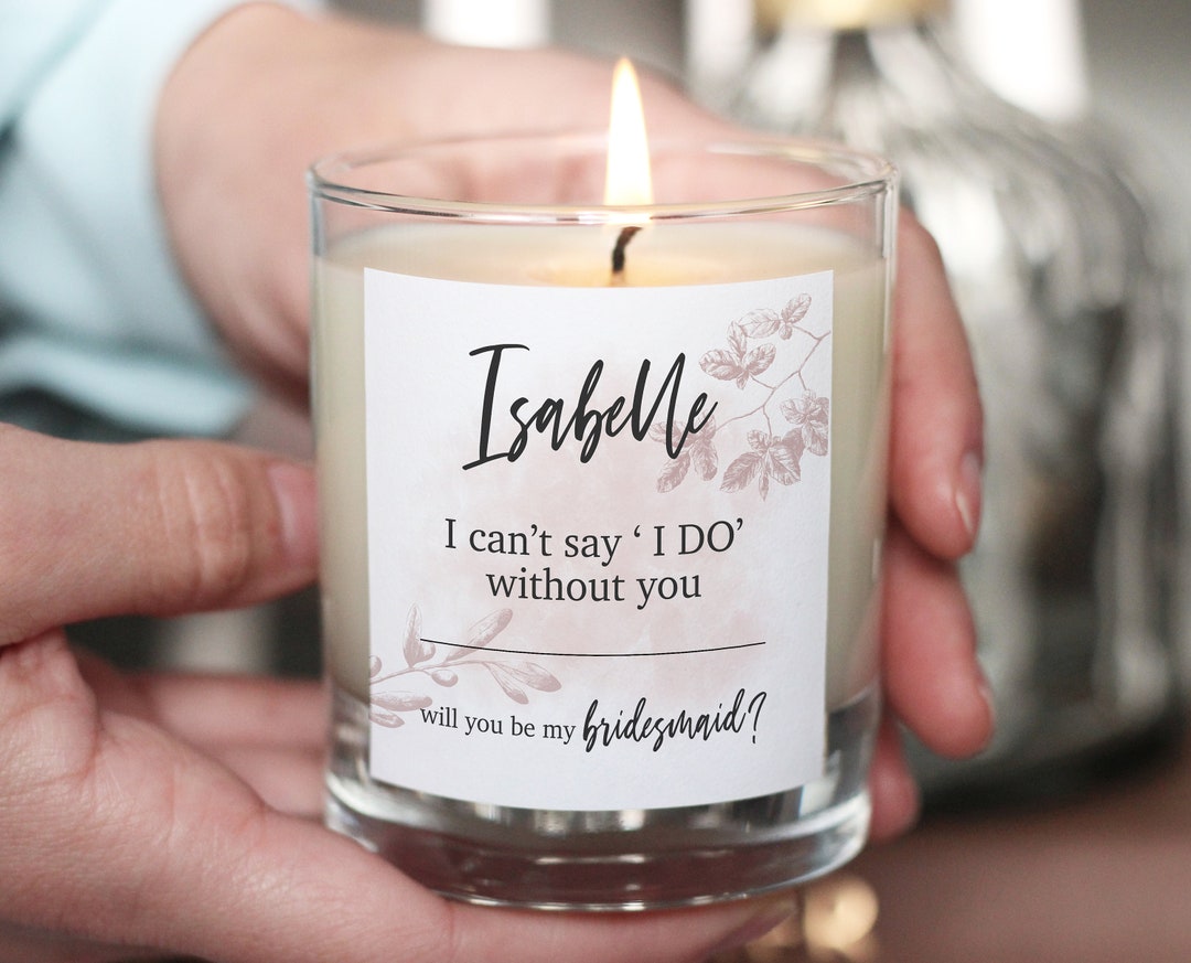 Personalised Bridesmaid Proposal Candle, Will You Be My Bridesmaid Gift ...