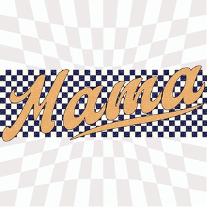 Retro Checkered Mama PNG, Distressed Mom Design, Trendy Mom Life ...
