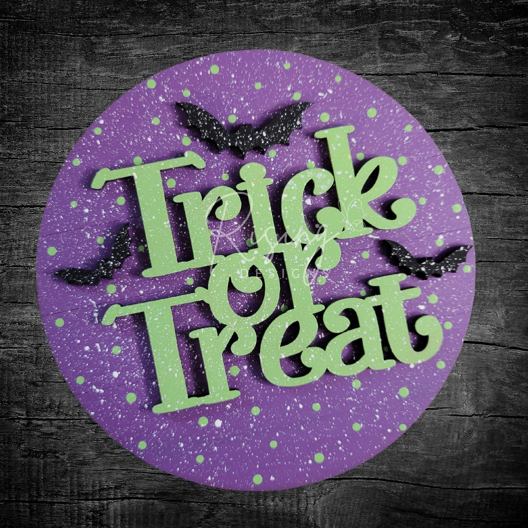 DIY Halloween Trick or Treat Round Sign Round Wooden Cutout Fits in Our ...