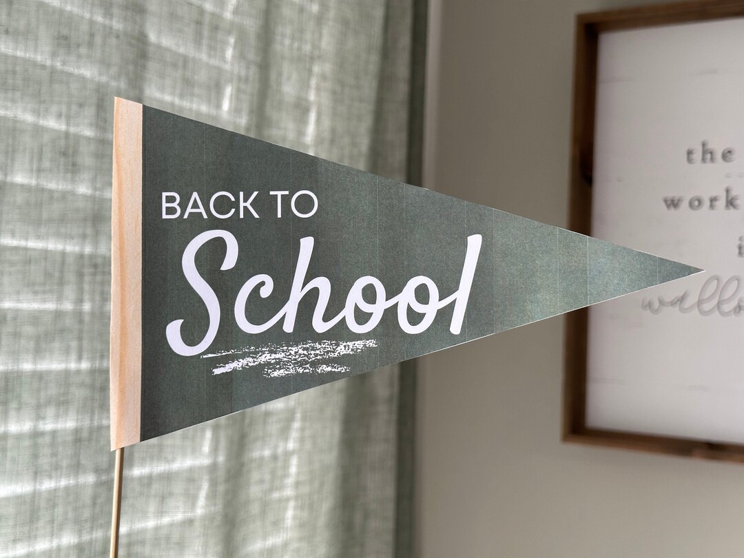 First Day of School Printable Pennant Flag: Chalkboard Decor (PDF & PNG ...