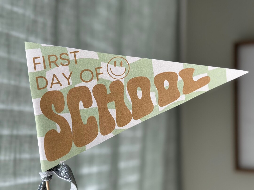 First Day of School Sign Download - First Day of Homeschool Flag - DIY ...