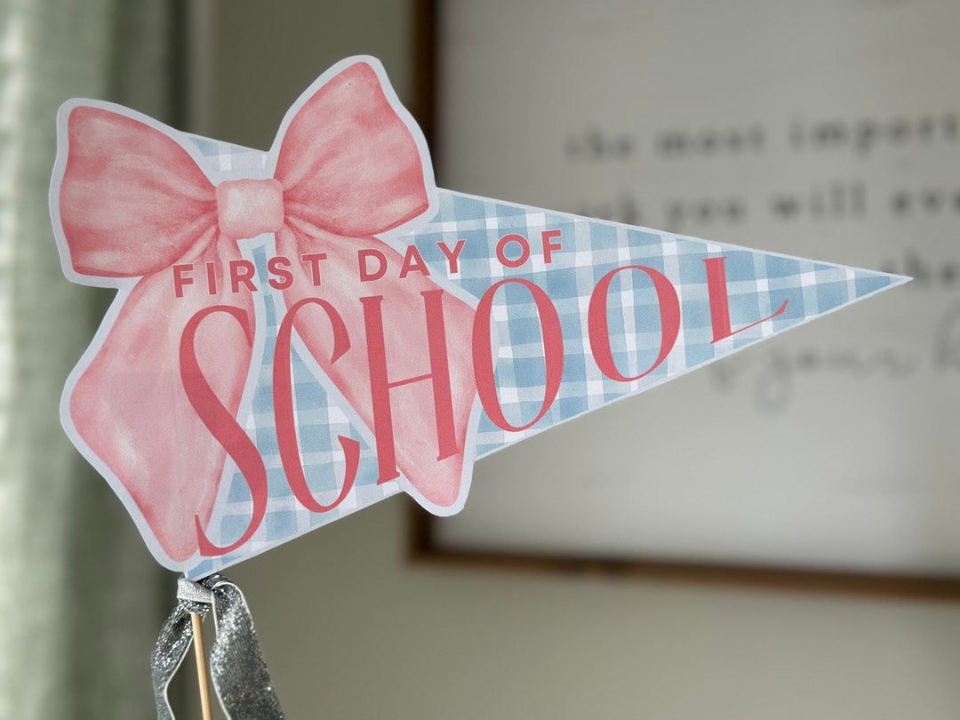 Printable First Day of School Pennant Flag - First Day of Homeschool ...