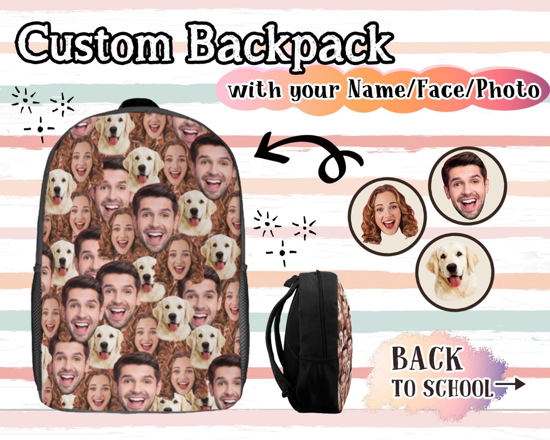 Custom Face Backpack, Personalized Photo Backpack, Kids Backpack, Back ...