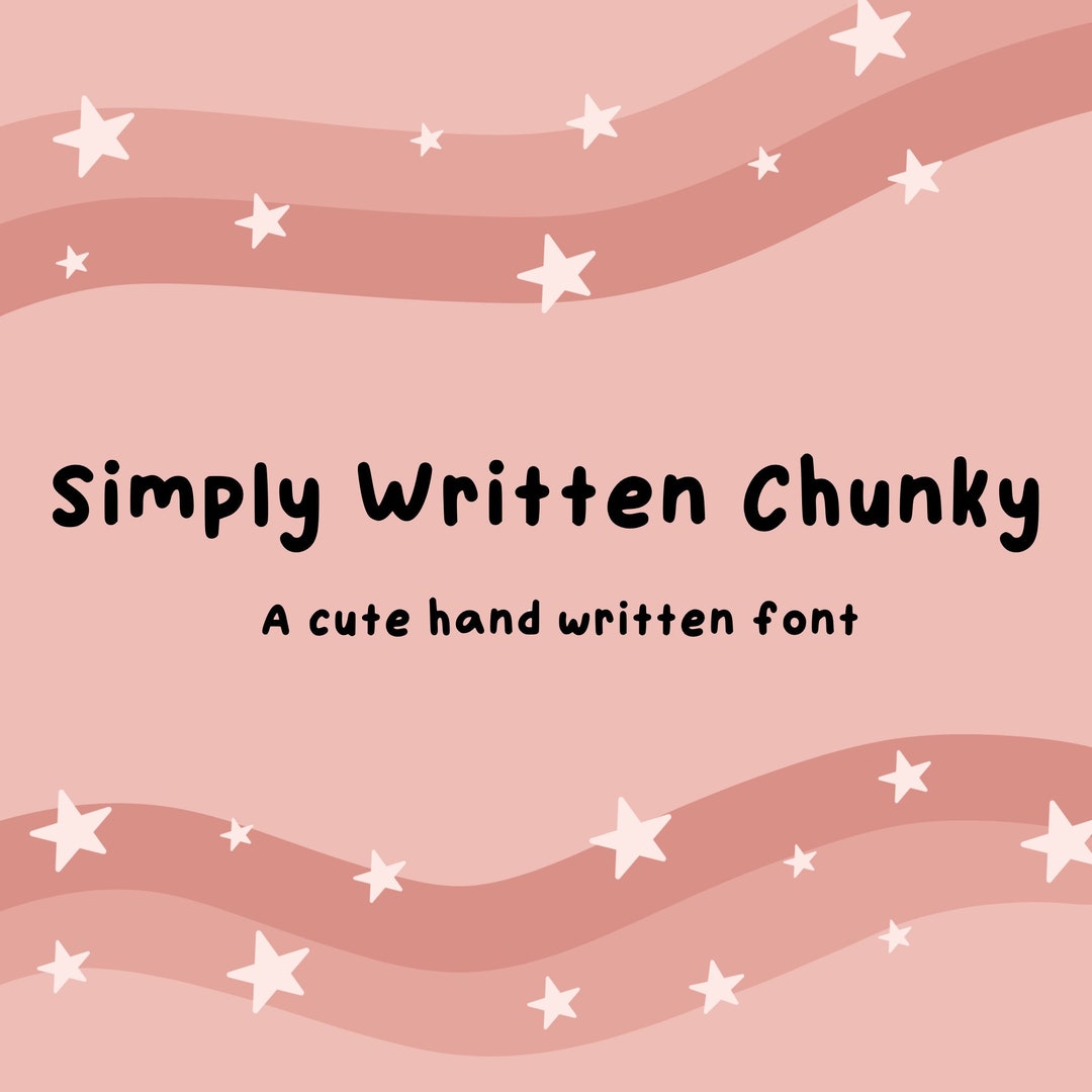 Cute Hand Written Font | Simply Written Chunky| Modern Font | Hand ...