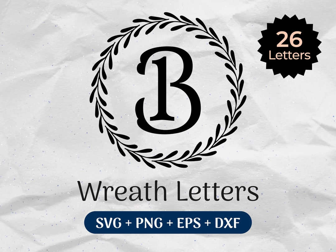 Wreath Letters SVG Bundle, Wreath Monogram Svg, Initial Monogram Svg ...