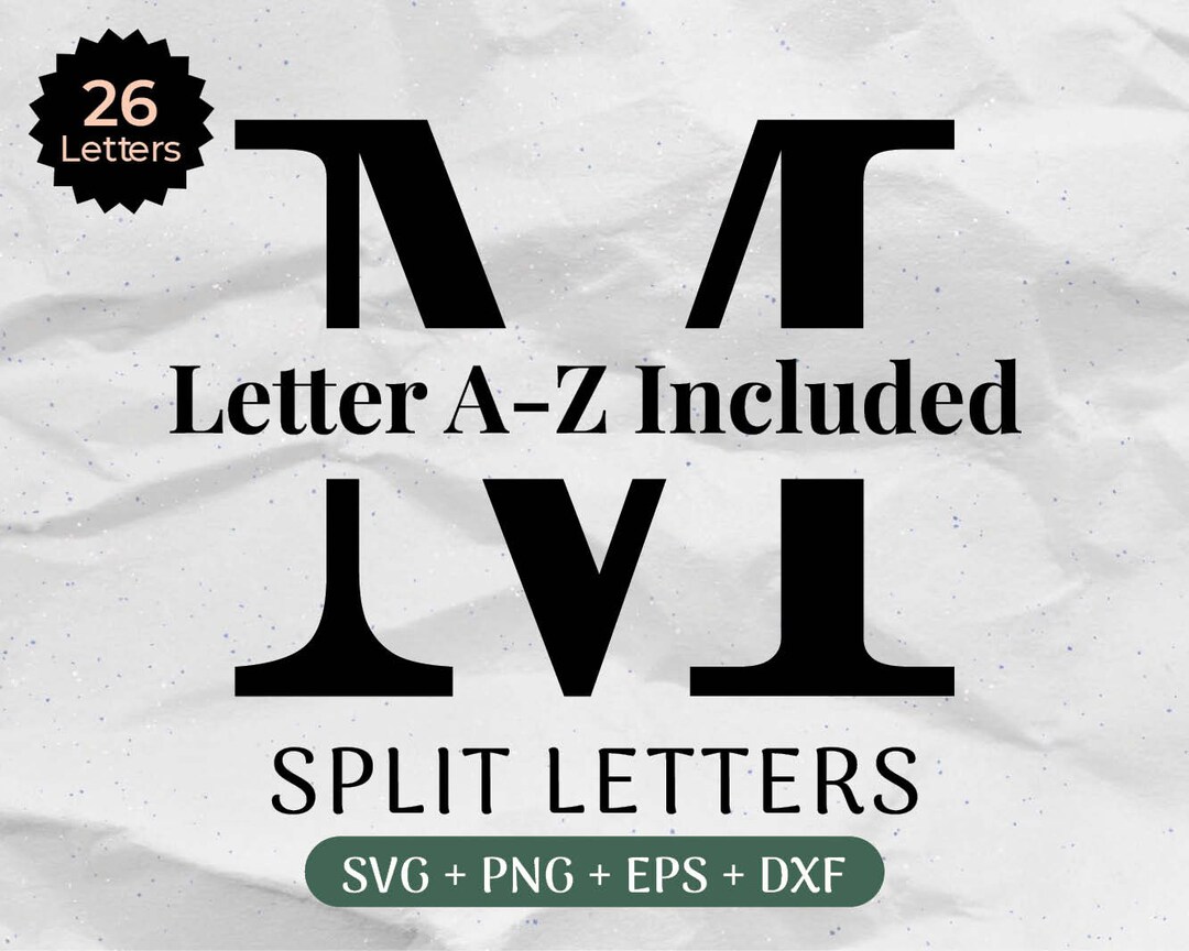 Split Monogram SVG Bundle, Spilt Letter Svg, Alphabet Clipart, Last ...