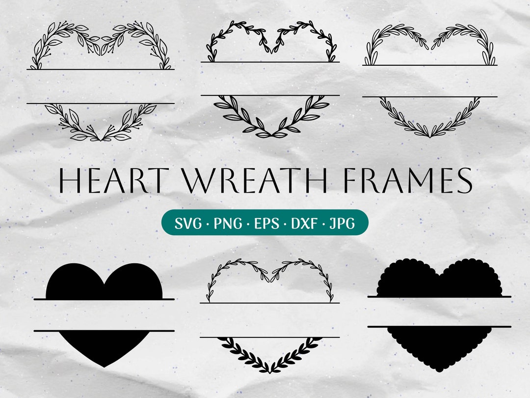 Split Heart Frame SVG Bundle, Heart Wreath Svg, Floral Wreath Svg ...