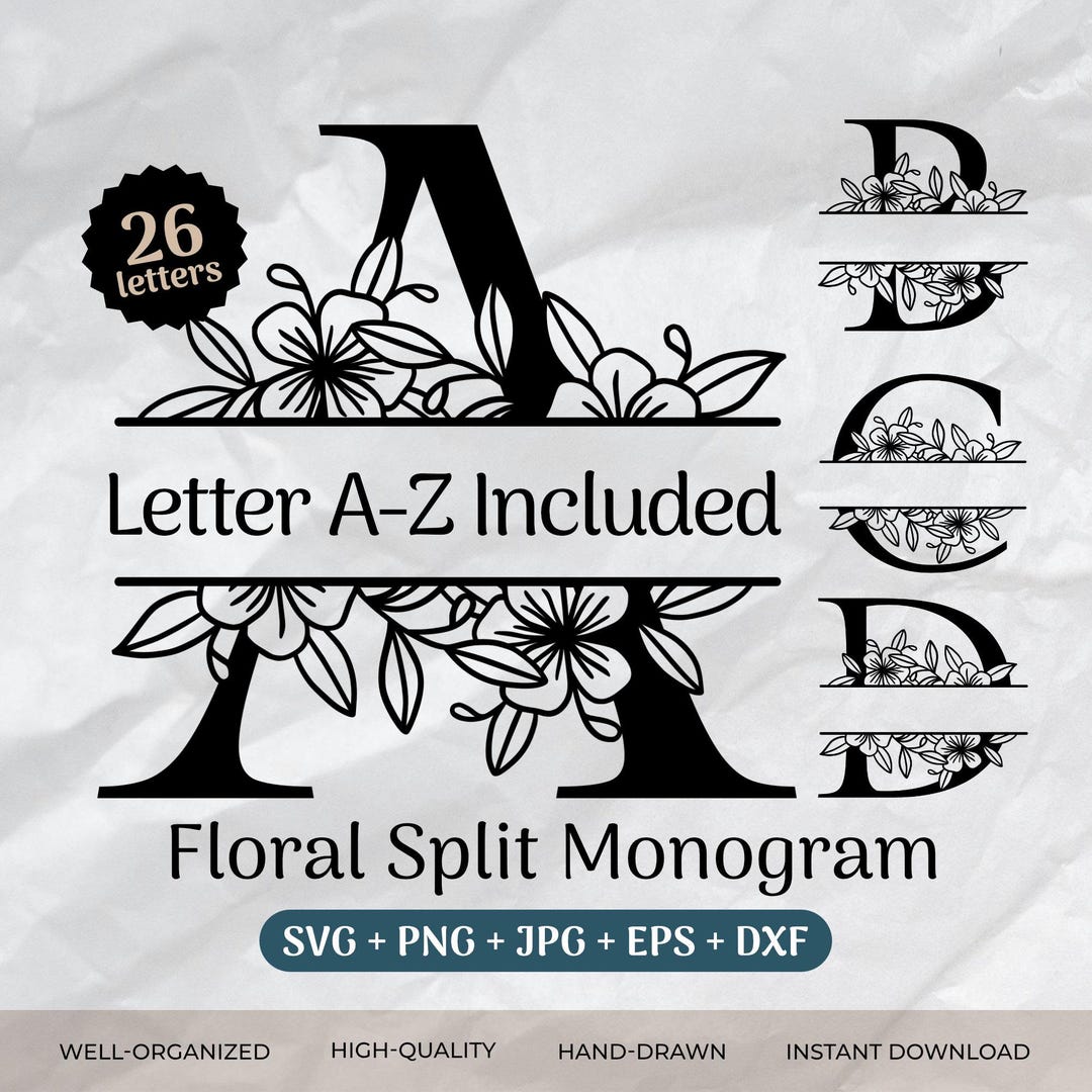 Split Monogram SVG Bundle, Floral Alphabet Svg, Last Name Svg, Florish ...