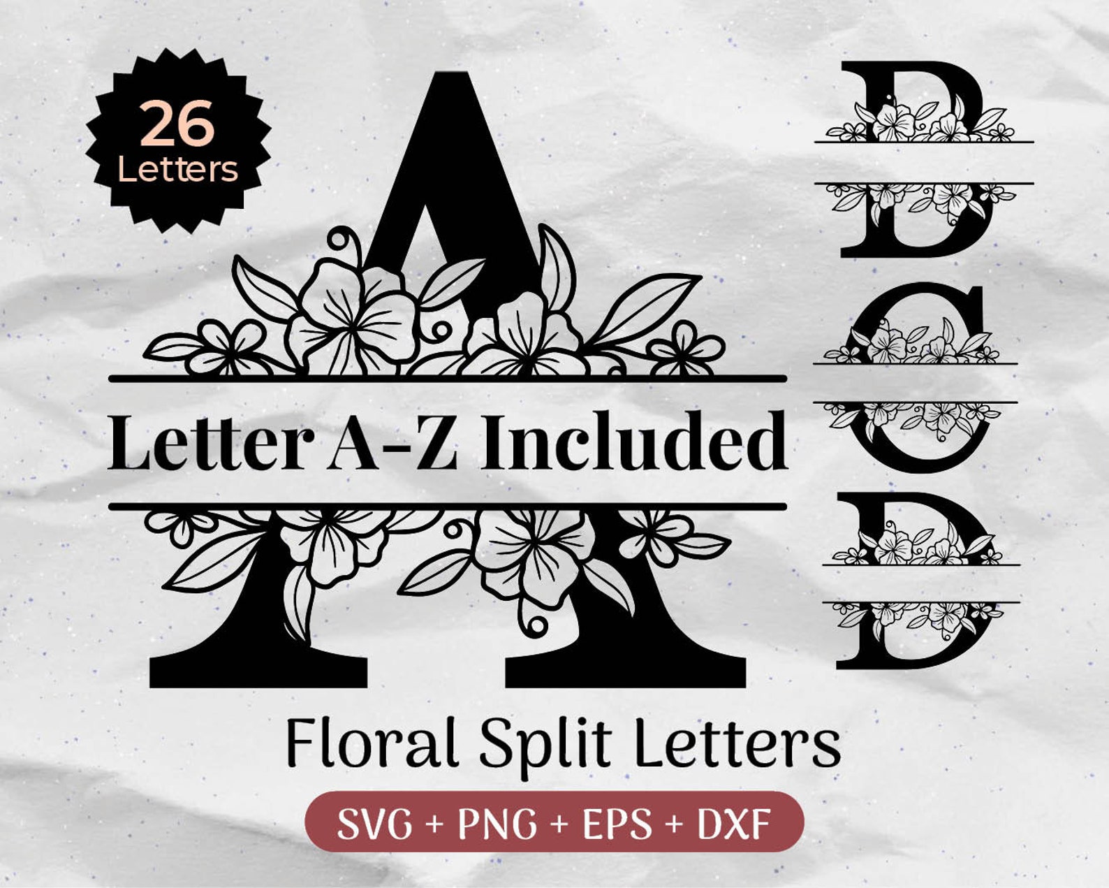 Split Monogram SVG Bundle, Floral Alphabet Svg, Last Name Svg, Florish ...