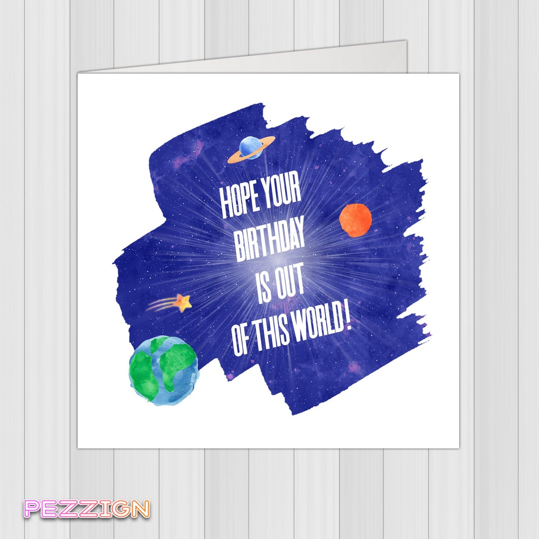Planets, Solar System, Galaxy, Birthday Card, Out of This World, Son ...
