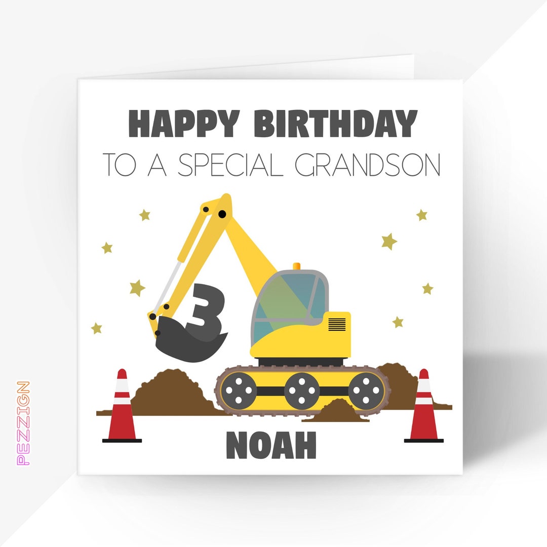 Personalised Digger Construction Birthday Card for Son, Grandson ...