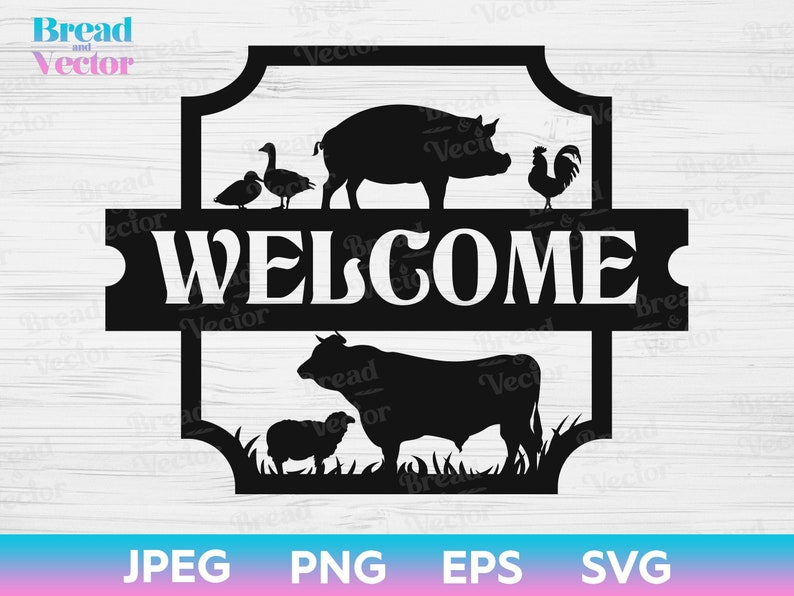 Welcome Farm Sign Svg Farm Animals Welcome Sign Svg - Etsy