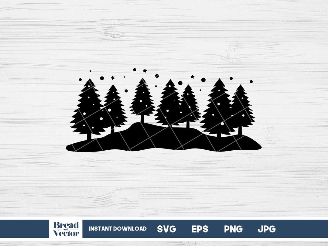 Christmas Season Svg, Fir Forest Tree Line Silhouette Svg, Winter ...