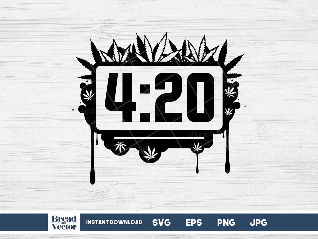 420 O'clock Svg, Four Twenty Svg, 420 Svg, Weed Svg, Marijuana Svg ...