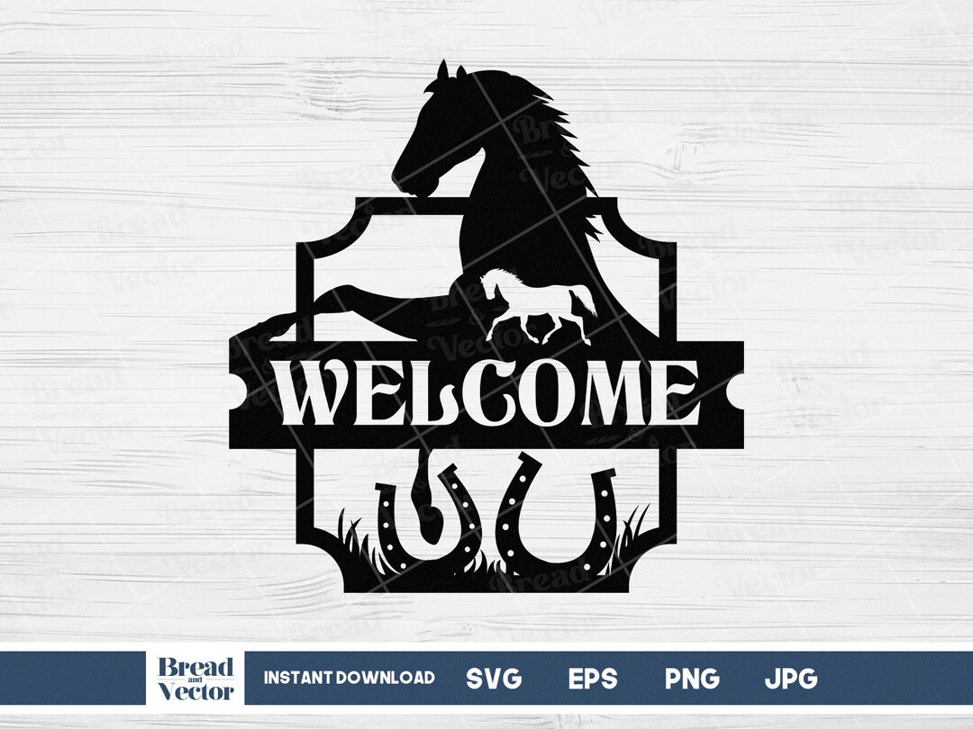 Horse Ranch Welcome Sign Svg | Horse Ranch Gate Welcome Sign Svg ...