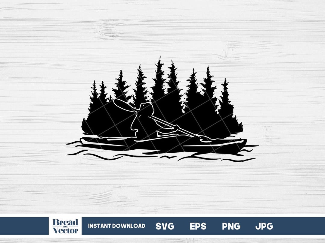 Woman on A Kayak Svg, Kayaking Mom Svg, Lake and Fir Trees, Girl on A ...