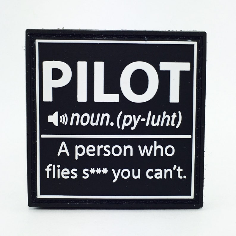 PVC Patch definition of Pilot Funny Aviation Morale Patches - Etsy