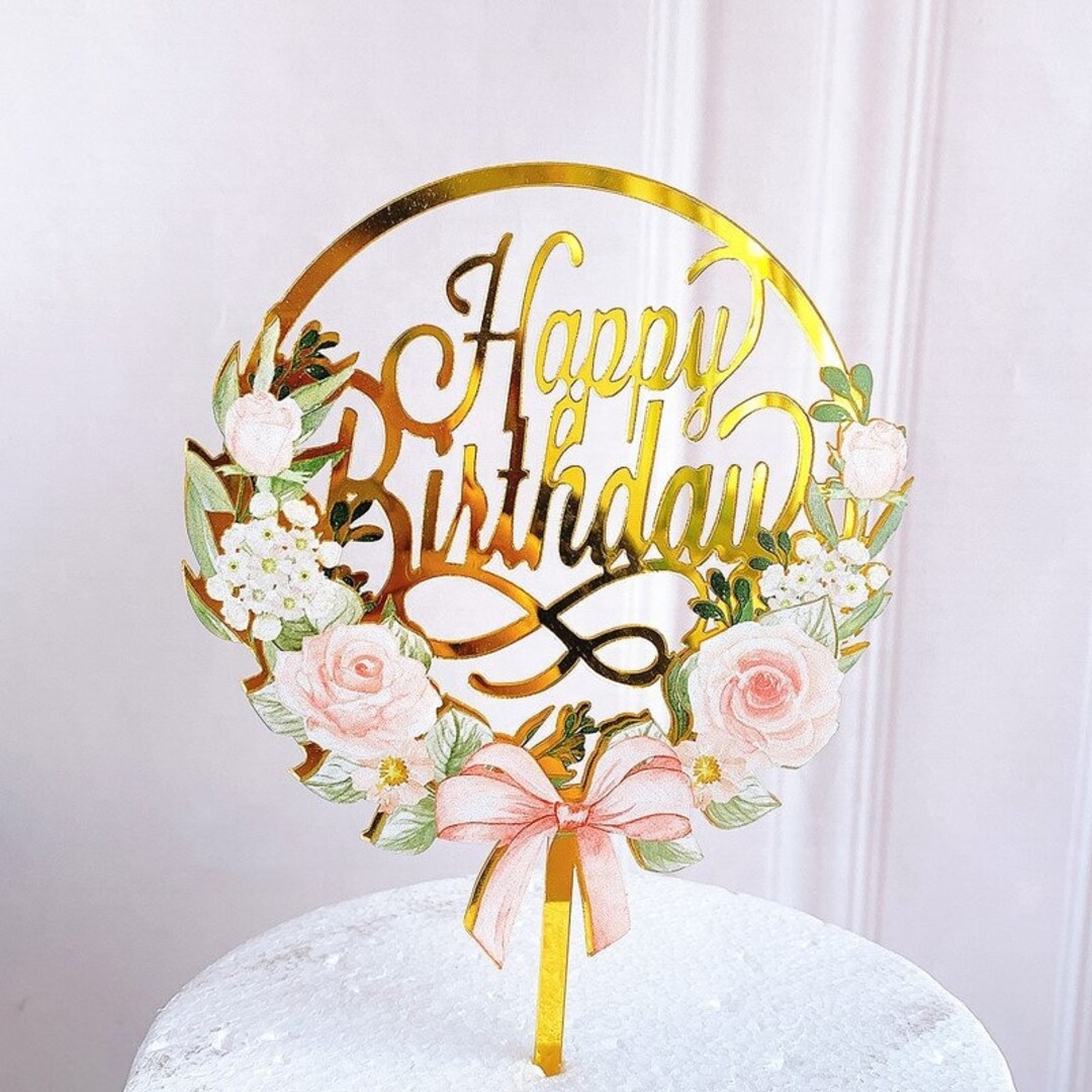 Happy Birthday Gold Acrylic Cake Topper With Printed Flowers 12cm - Etsy