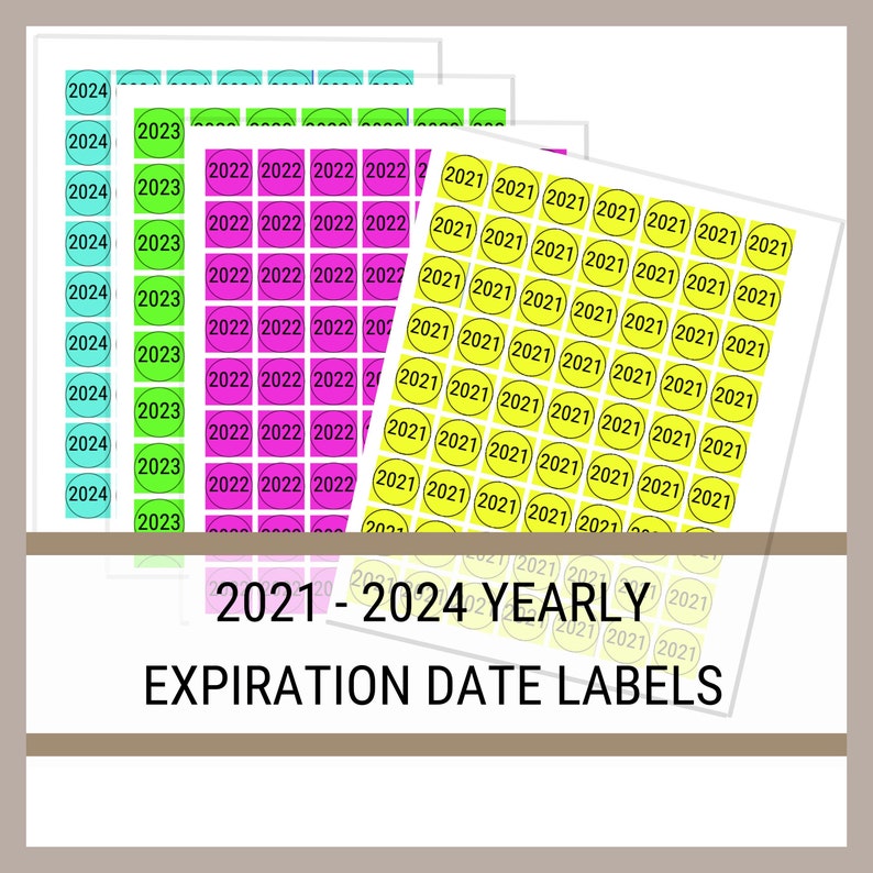 2021 - 2024 Expiration Date Sticker Template * Pantry Inventory Labels ...