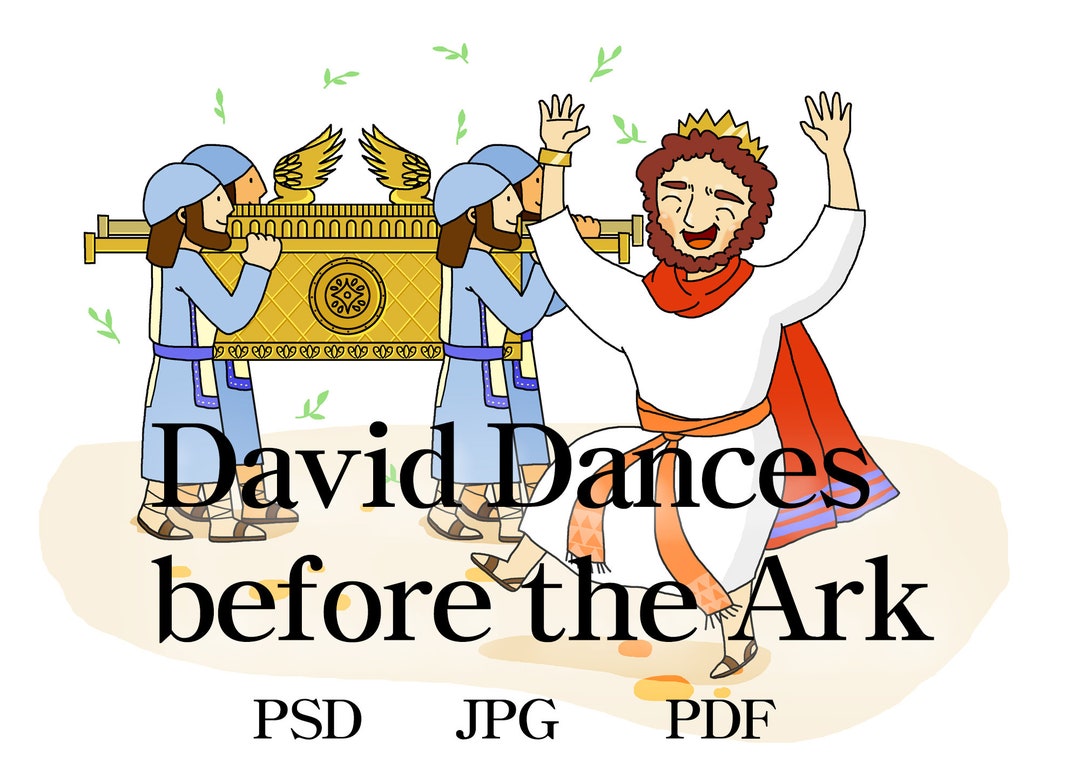 David Dances Before the Ark Bible Stories Ark Digital - Etsy