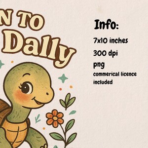 Born to Dilly Dally Forced to Pick up Pace Turtle Png Transparent ...